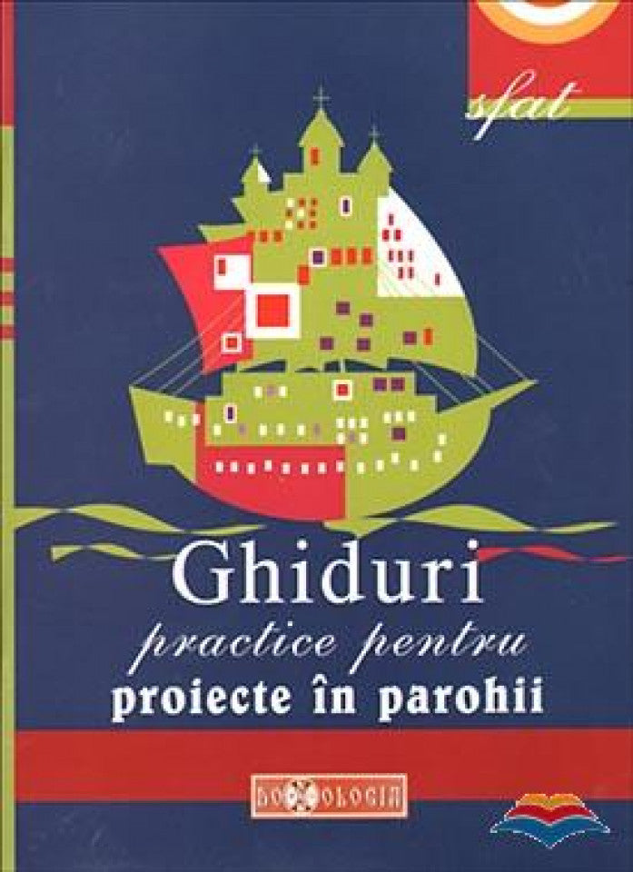 Ghiduri practice pentru proiecte în parohii – Carte Ortodoxa