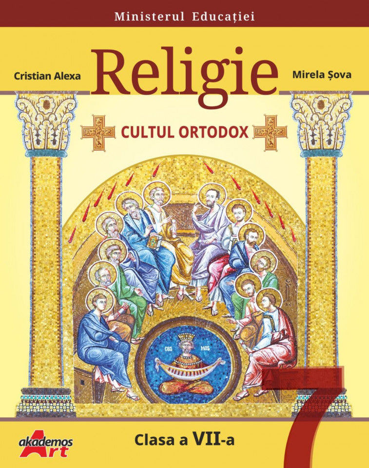 Religie. Cultul ortodox. Clasa a VII – Carte Ortodoxa