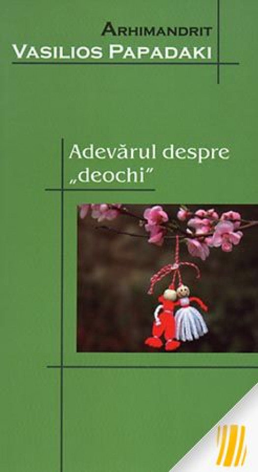 Adevărul despre "deochi" – Carte Ortodoxa