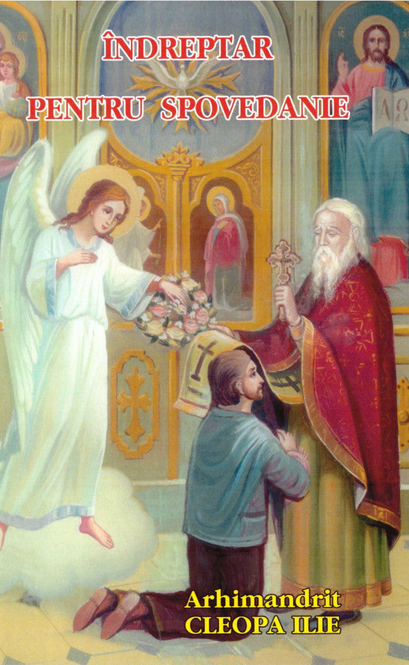 Îndreptar pentru spovedanie – Carte Ortodoxa