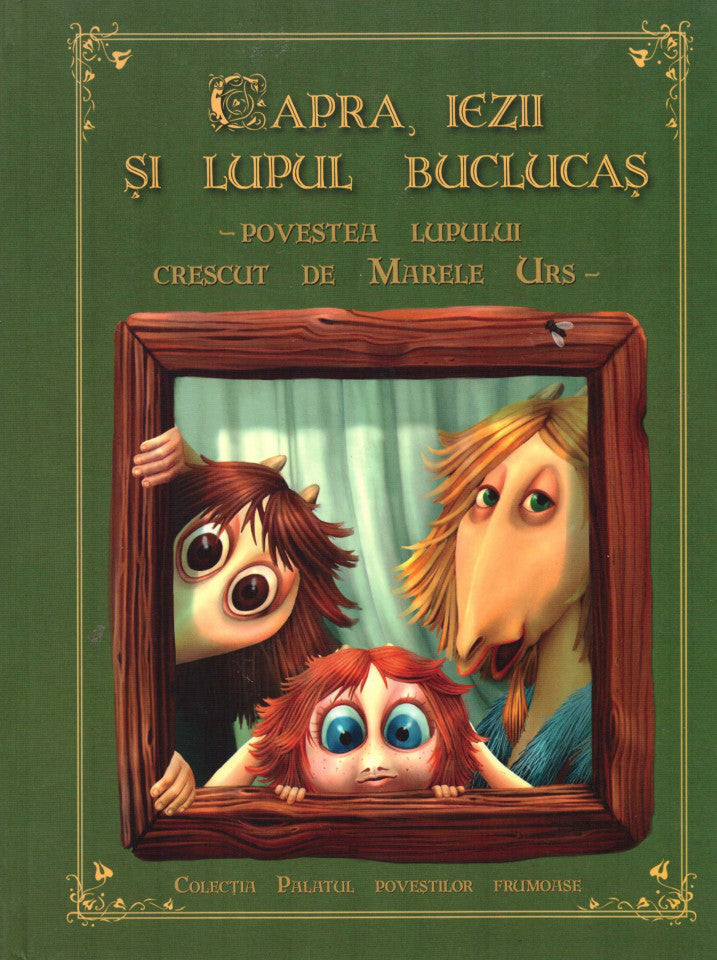 Capra, iezii și lupul buclucaș. Povestea lupului crescut de Marele Urs ...