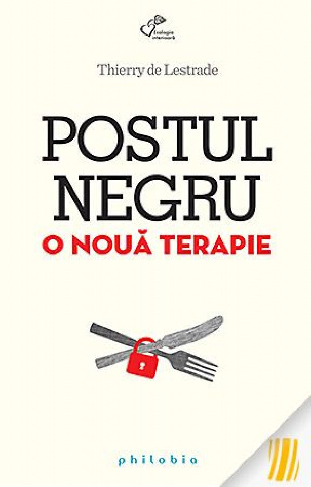 Postul negru. O nouă terapie – Carte Ortodoxa