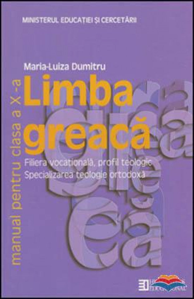 Limba greacă. Manual pentru clasa a X-a – Carte Ortodoxa