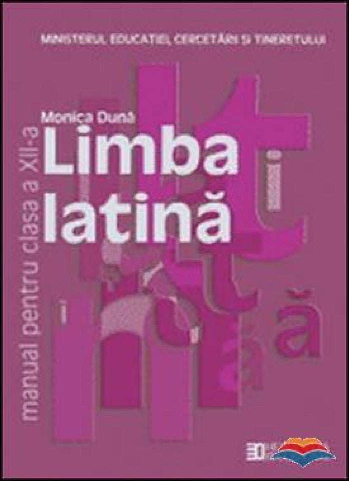 Limba latină. Manual pentru clasa a XII-a – Carte Ortodoxa