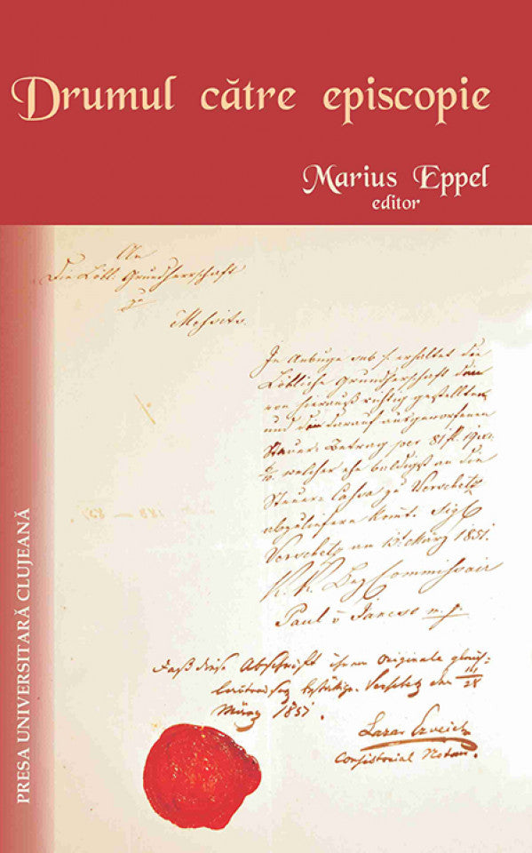 Drumul către episcopie: Vicariatul Ortodox de la Oradea – Carte Ortodoxa