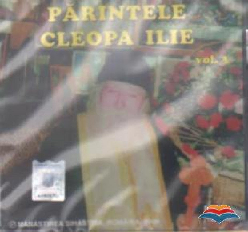 CD Parintele Cleopa Ilie vol. 3 (MP3) – Carte Ortodoxa