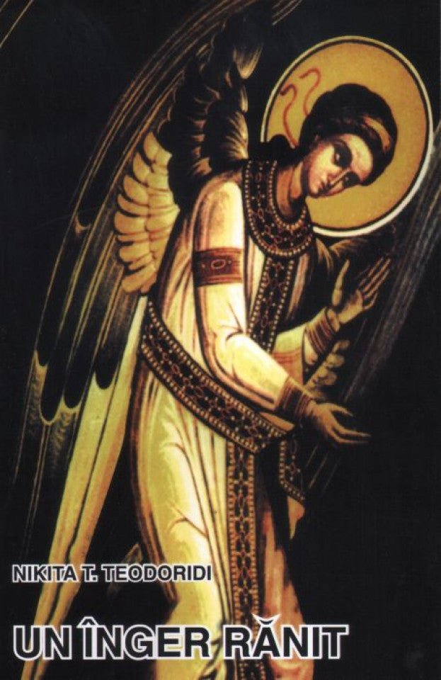 Un înger rănit – Carte Ortodoxa