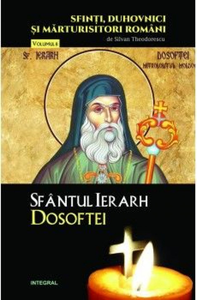 Sfântul Ierarh Dosoftei – Carte Ortodoxa