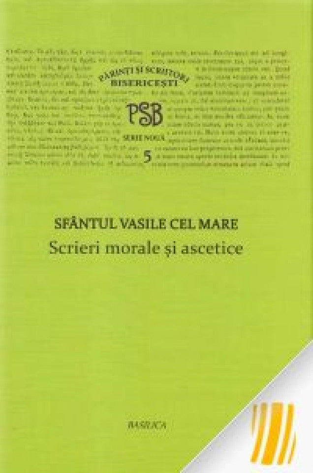PSB 5 - Scrieri morale si ascetice – Carte Ortodoxa