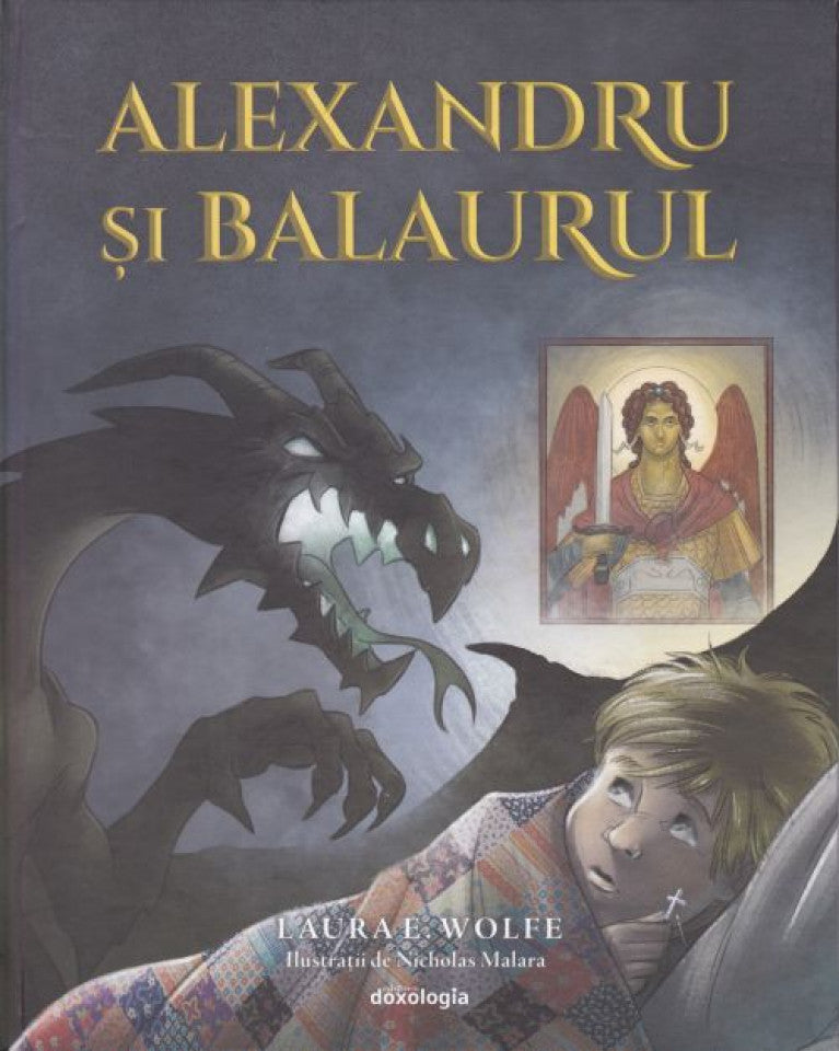 Alexandru și balaurul – Carte Ortodoxa
